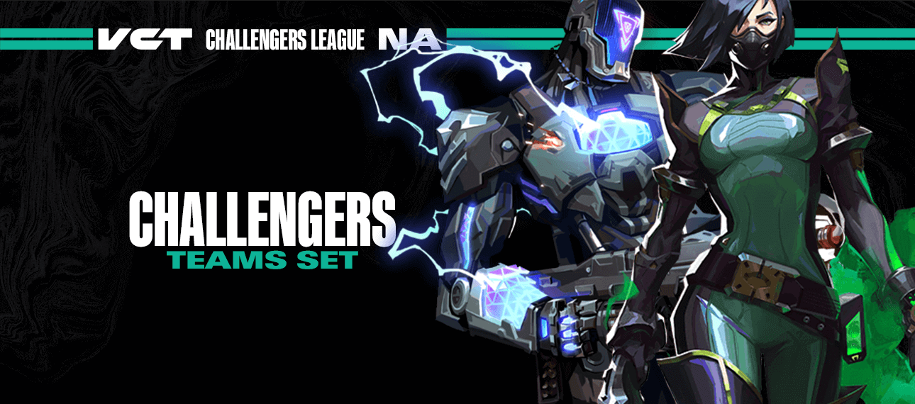 Teams set for Challengers North America | VLR.gg